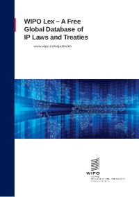 WIPO Lex - A Free Global Database of IP Laws and Treaties.