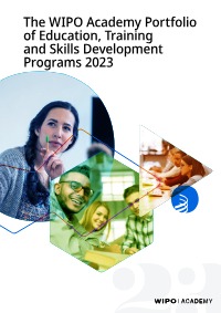 The WIPO Academy Portfolio of Education, Training and Skills ...